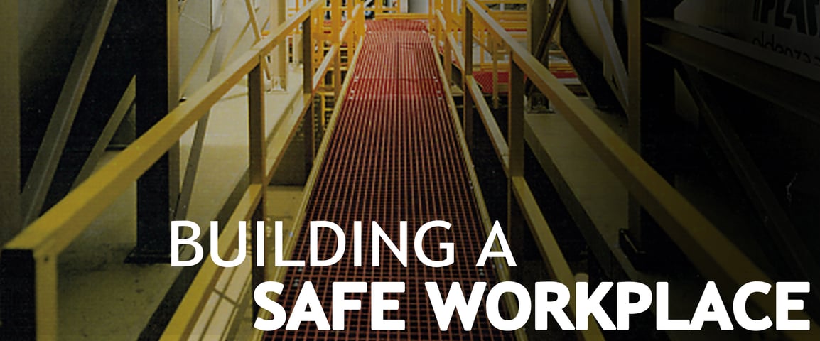 Building a Safe Workplace